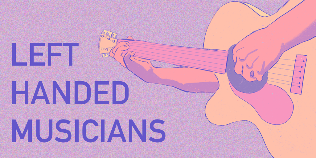 An Appreciation Post for Left-Handed Musicians